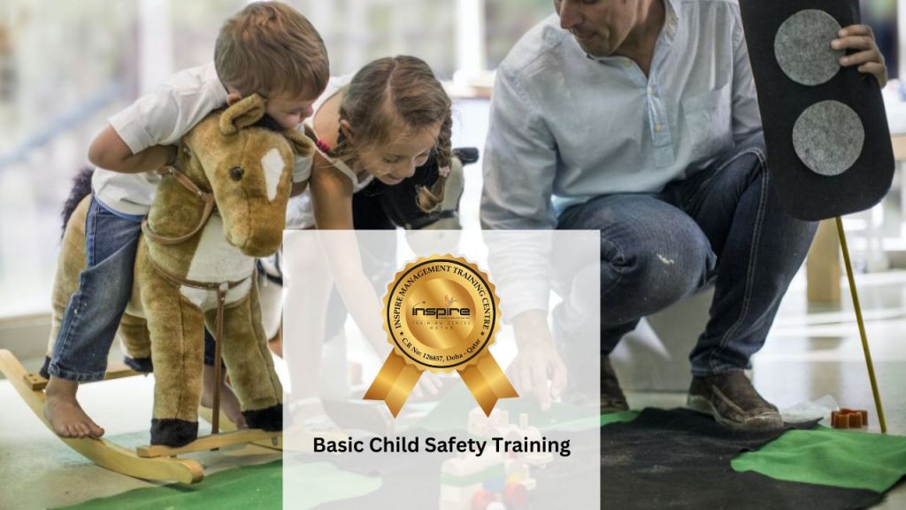 Basic Child Safety Training - Inspire Management Training Centre