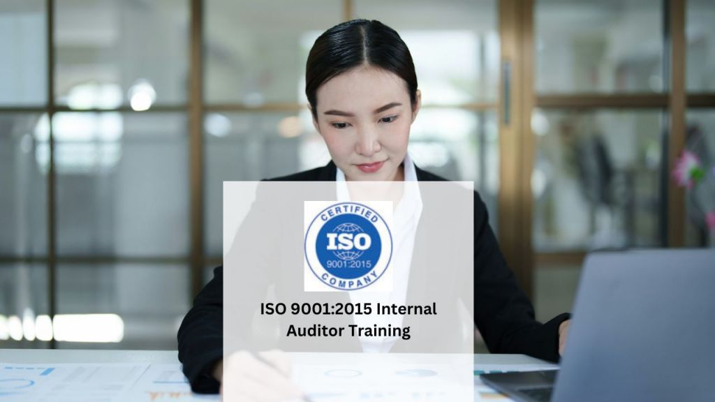 ISO 9001:2015 Internal Auditor Training - Inspire Management Training Centre