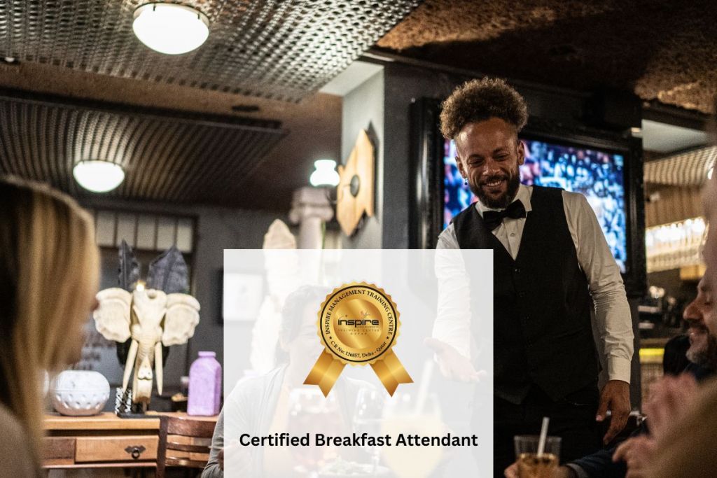 Certifed Breakfast Attendant - Inspire Management Training Centre