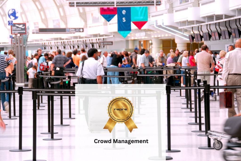 Crowd Management Training - Inspire Management Training Centre